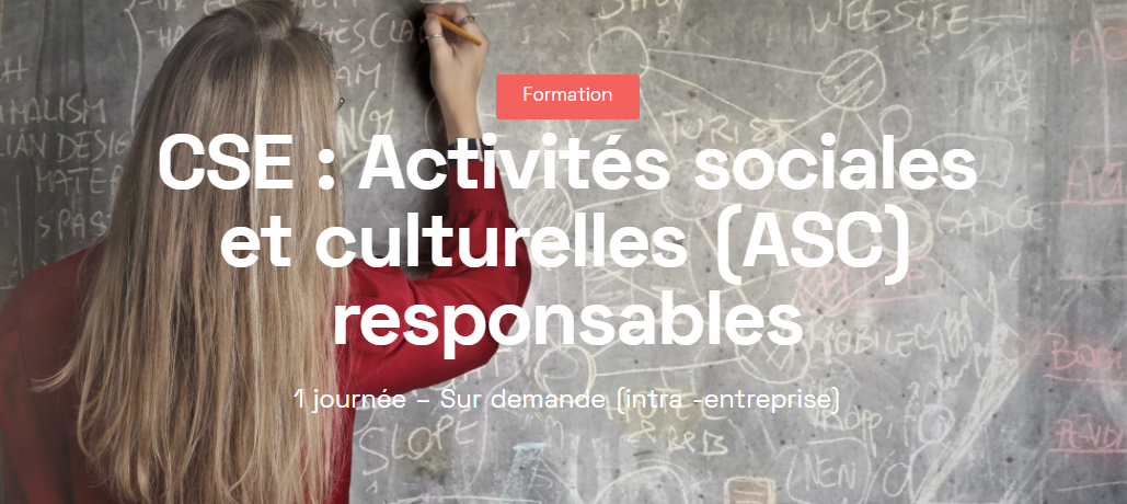 Formation ASC responsables pour les élu(e)s CSE avec Représente.org